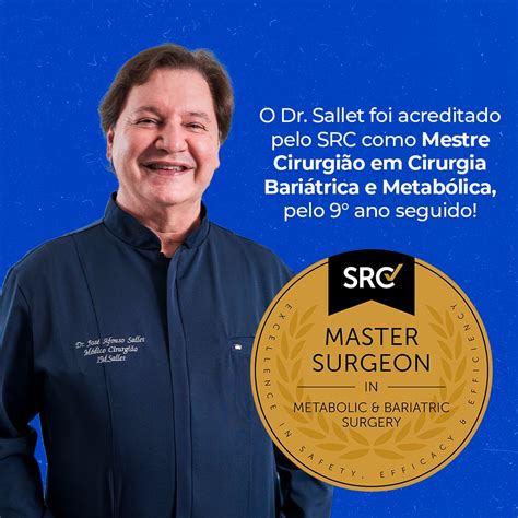 Pelo 9° Ano Consecutivo Fui Acreditado Pela Src Como Mestre Cirurgião Em Cirurgia Bariátrica E