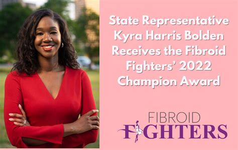 State Representative Kyra Harris Bolden Receives The Fibroid Fighters 2022 Champion Award
