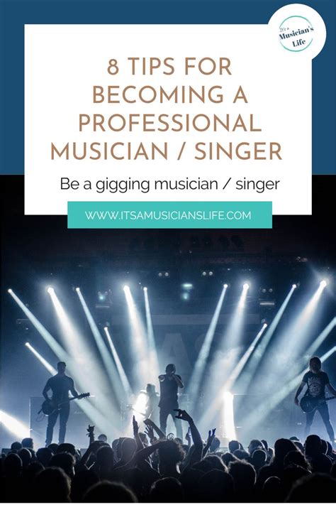 Tips For Becoming A Professional Musician Or Singer Click The Pin For Tips On How To Become A