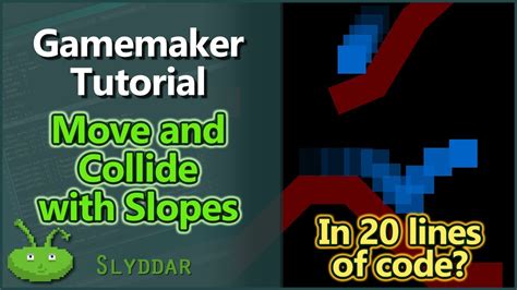 Move And Collide With Slopes Gamemaker Tutorial Youtube