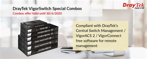 DrayTek VigorSwitches Special Combos I LAN Technology