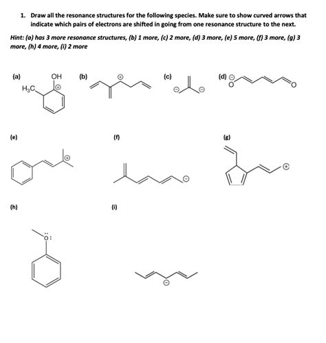 Solved 1 Draw All The Resonance Structures For The