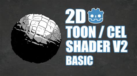 2d Cel Toon Shader V2 Basic Godot Shaders