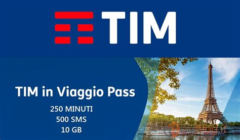 Tim In Viaggio Pass Summer Edition Minuti Sms E 10 Gb Per Lestero