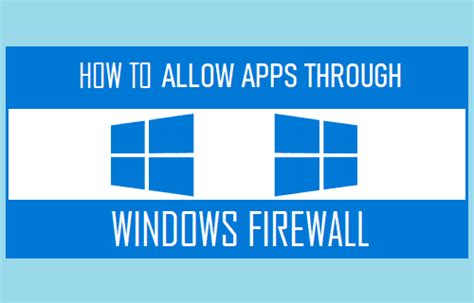 The Right Way To Enable Apps By Means Of Firewall In Home Windows 10 11 Mundobytes