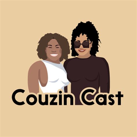 Couzin Cast Podcast Podtail