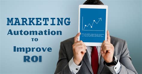 Why To Use Marketing Automation To Improve Roi Introduction Innogenx