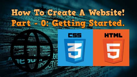 Getting Started How To Create Your Own Website Html And Css Part 0