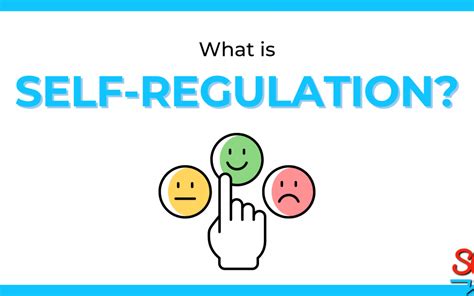 What Is Self Regulation Sln