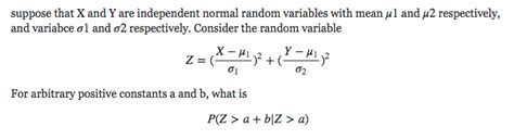 Solved Suppose That X And Y Are Independent Normal Random Chegg