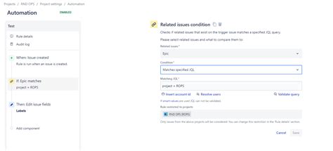 Automation Jira Related Issues Condition On Epic With Jql Stack