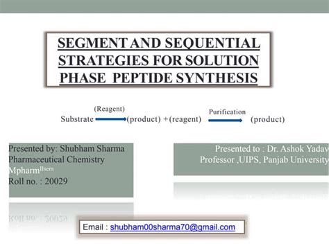 Solution Phase Peptide Synthesis Pptx