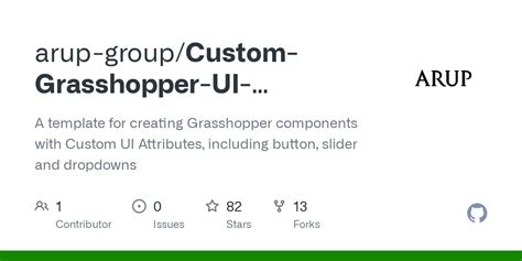 Github Arup Groupcustom Grasshopper Ui Components A Template For Creating Grasshopper
