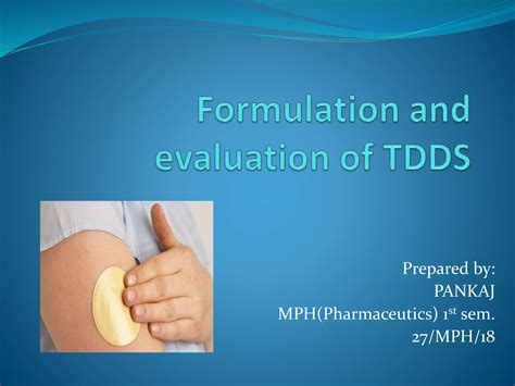 Formulation And Evaluation Of Tdds Pptx