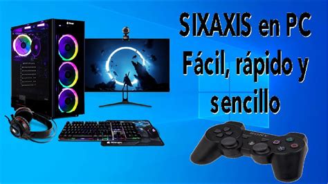 Instalar Mando Ps3 Sixaxis En Tu Pc Gaming Youtube