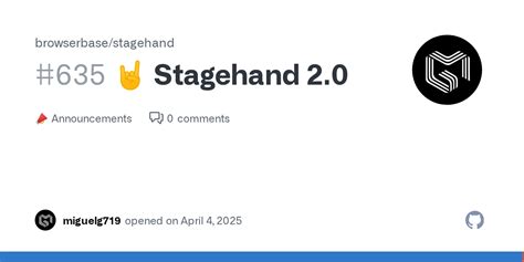 🤘 Stagehand 20 · Browserbase Stagehand · Discussion 635 · Github