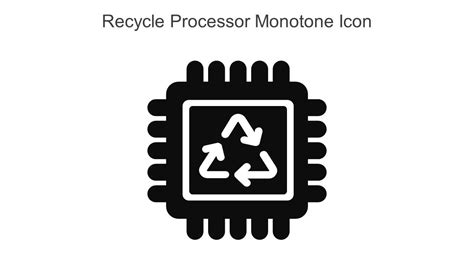 recycle processor monotone icon in powerpoint pptx png and editable eps