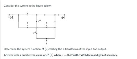 solved consider the system in the figure below determine