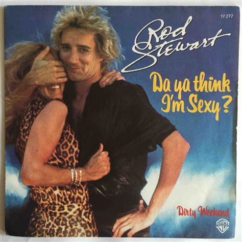 Rod Stewart Da Ya Think Im Sexy 1978 Vinyl Discogs