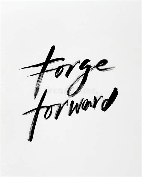 Lettering Modern Calligraphy Forge Forward In Elegant Script Stock