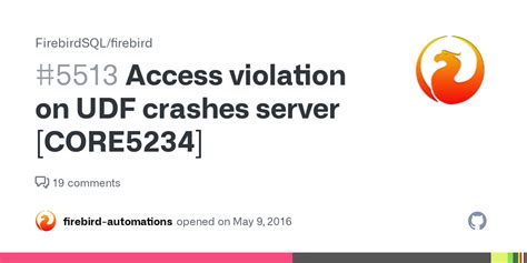 access violation on udf crashes server [core5234] · issue 5513 · firebirdsql firebird · github