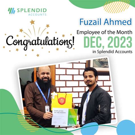 Fuzail Ahmed On Linkedin Employeeofthemonth