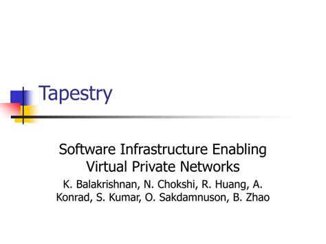 PPT Tapestry Enabled VPN Solving Network Challenges PowerPoint Presentation ID