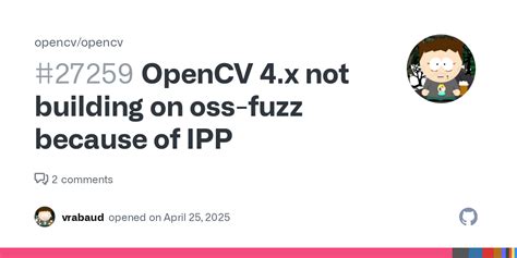 Opencv X Not Building On Oss Fuzz Because Of Ipp Issue Opencv Opencv Github