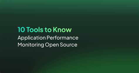 Application Performance Monitoring Open Source 10 Tools To Know Coralogix