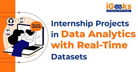 Internship Projects In Data Analytics With Real Time Datasets Igeeks