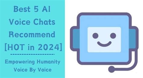 Best 5 Ai Voice Chats Recommend Hot In 2024