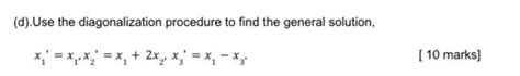 solved d use the diagonalization procedure to find the