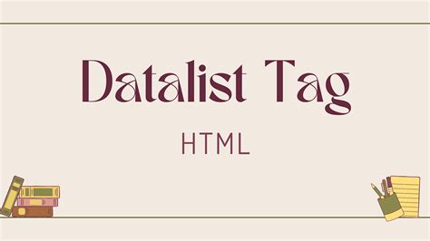 datalist tag in html 5 the tag in html 5 is used to… by rahul ahir