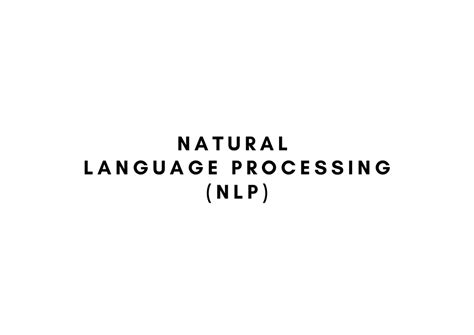What Is Natural Language Processing Nlp Maglazana
