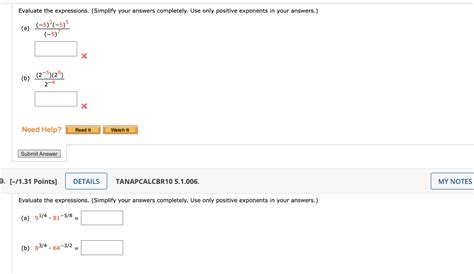 Solved Evaluate The Expressions Simplify Your Answers