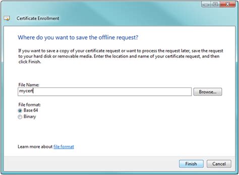Creating Offline Certificate Requests Through The User Interface On Windows Vista Or Windows
