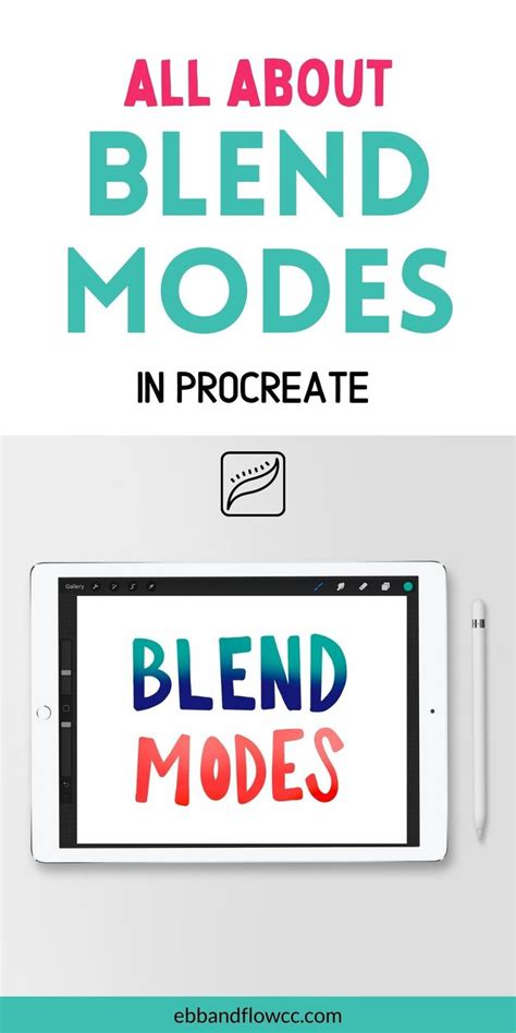 learn the difference between blend modes in procreate plus tips for