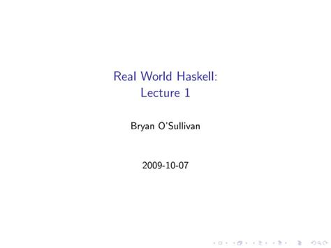 Real World Haskell Lecture 1 Ppt