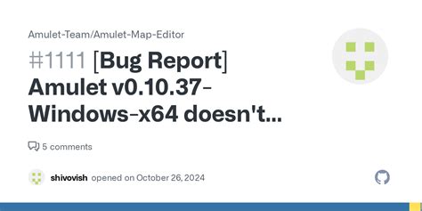 Bug Report Amulet V01037 Windows X64 Doesnt Launch · Issue 1111 · Amulet Teamamulet Map