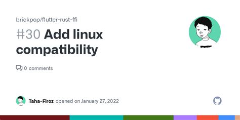 Add Linux Compatibility · Issue 30 · Brickpop Flutter Rust Ffi · Github