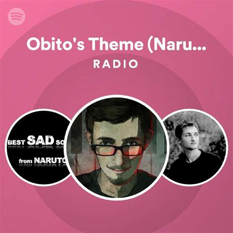 Obitos Theme Naruto Shippuden Original Soundtrack Radio Spotify