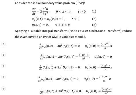 Consider The Initial Boundary Value Problem Ibvp