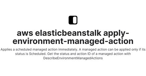 Aws Elasticbeanstalk Apply Environment Managed Action Fig