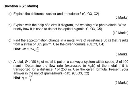 Solved Question 3 25 Marks A Explain The Difference