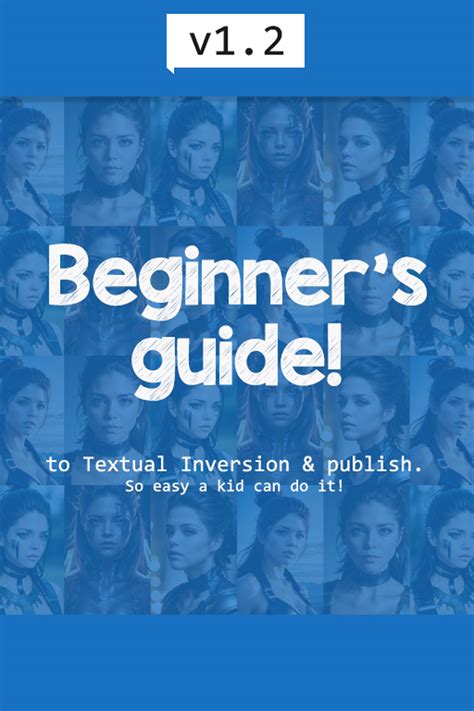 Beginners Guide To Textual Inversion And Publish Beginners Guide