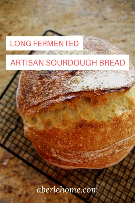 Long Fermented Artisan Sourdough Bread Artofit