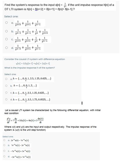 Solved Find The Systems Response To The Input X N If The