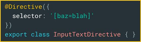 Anatomy Of Angular Attribute Directive Selector By Anthony Miller