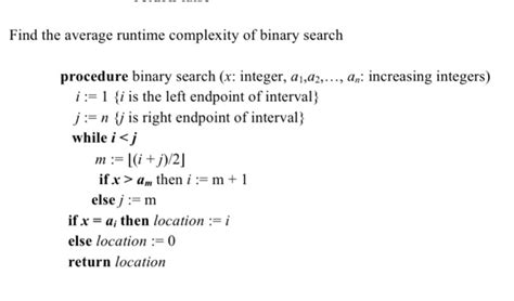 Solved Find The Average Runtime Complexity Of Binary Search