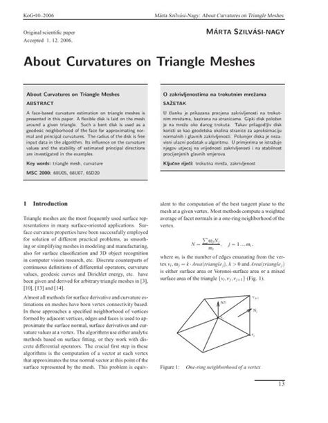 About Curvatures On Triangle Meshes